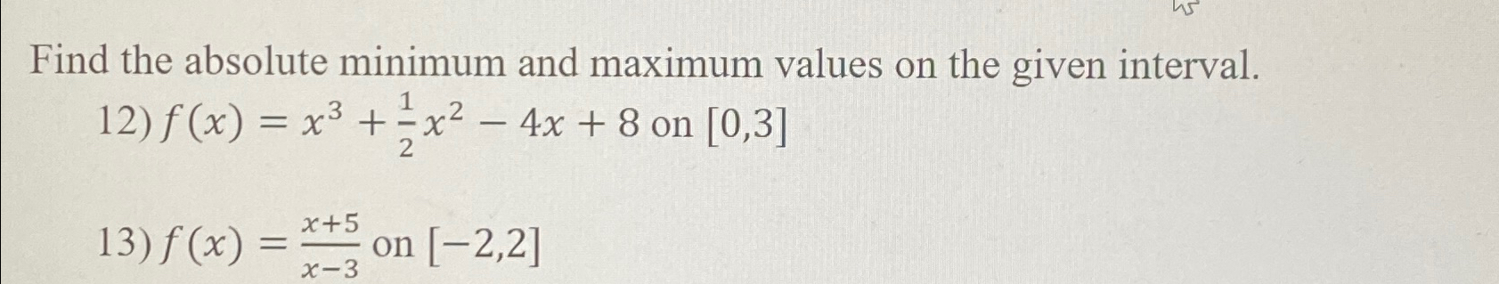 Solved Find the absolute minimum and maximum values on the | Chegg.com