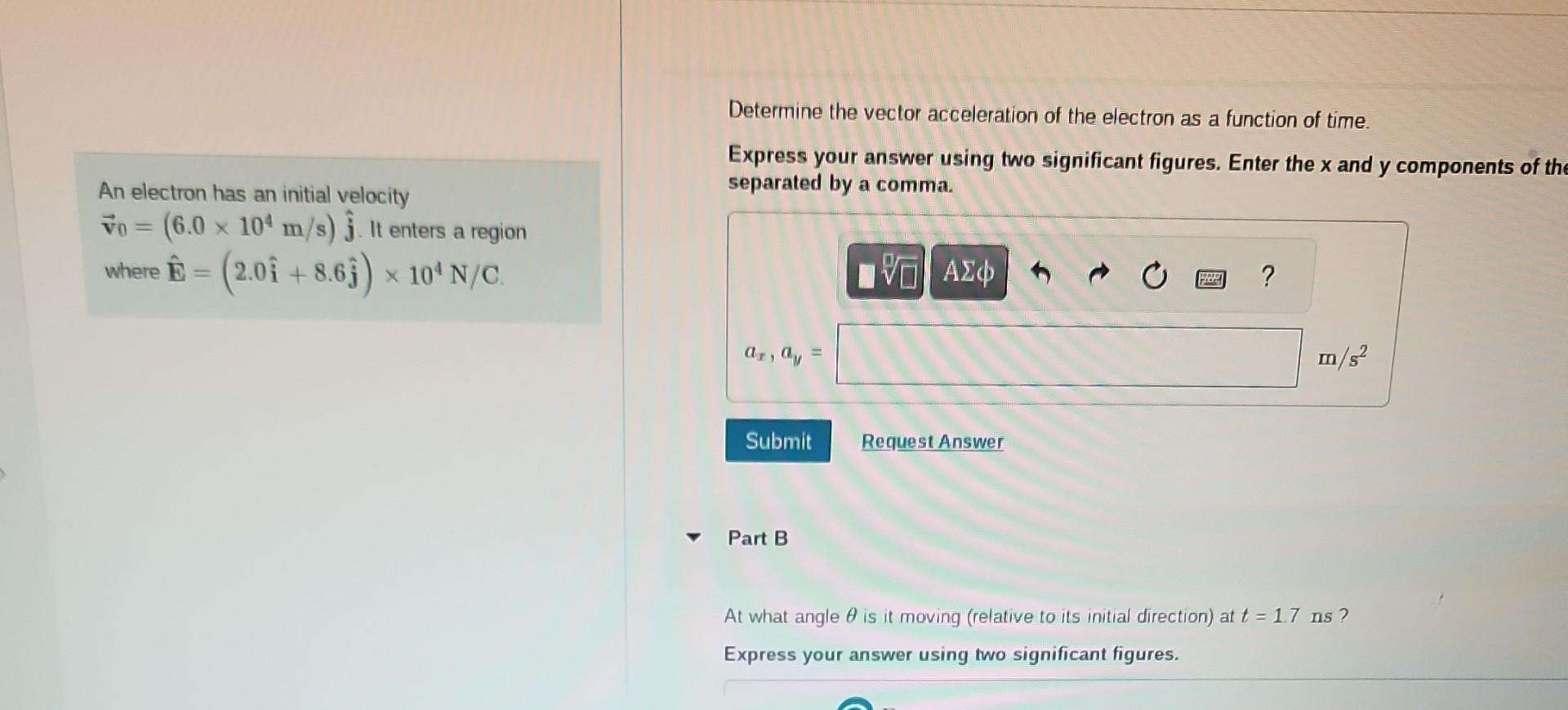 Solved Determine the vector acceleration of the electron as | Chegg.com