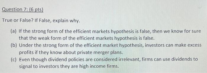 Solved True or False? If False, explain why. (a) If the | Chegg.com