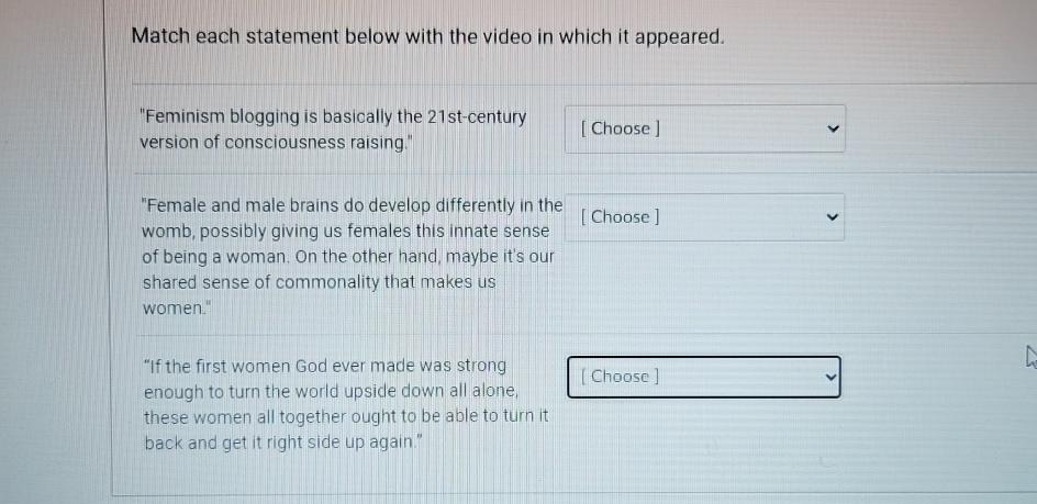 Solved Match each statement below with the video in which it | Chegg.com