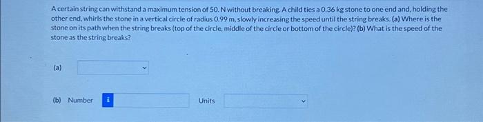 Solved A certain string can withstand a maximum tension of | Chegg.com