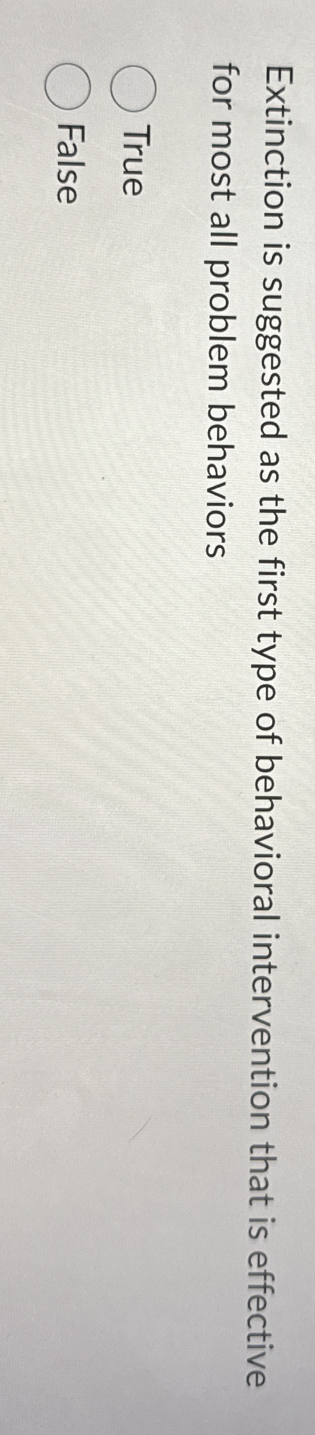 Solved Extinction is suggested as the first type of | Chegg.com
