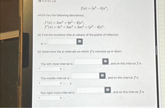 Solved ( ) Let which has the following derivatives: f'(x) | Chegg.com