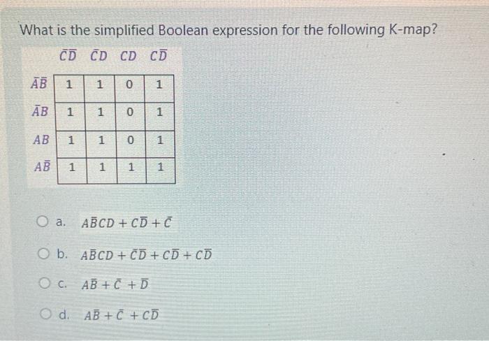 Solved What is the simplified Boolean expression for the | Chegg.com
