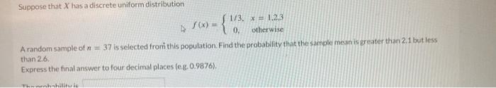 Solved Suppose that X has a discrete uniform distribution | Chegg.com