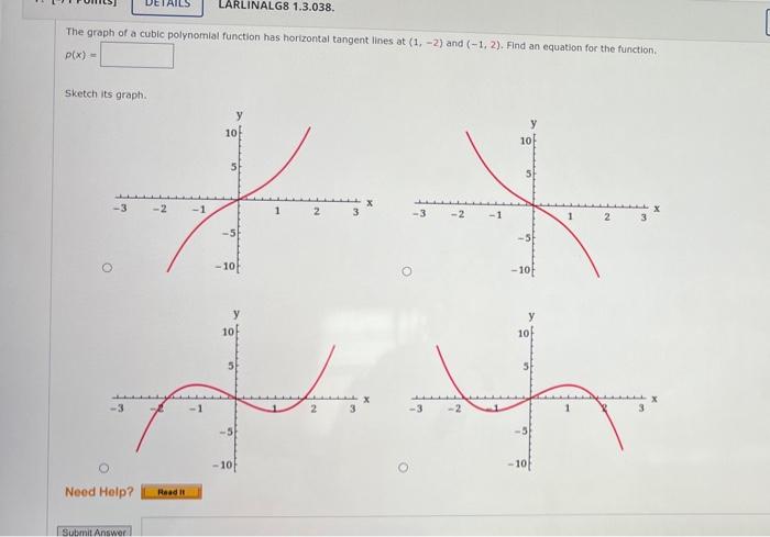 Solved LARLINALG81.3.038. The graph of a cubic polynomial | Chegg.com