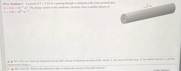 Solved (9\%) Problem 2: A current of I=5.52 A is passing | Chegg.com