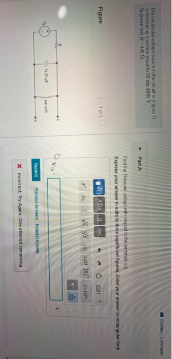 Solved A Review Constants The sinusoidal voltage source in | Chegg.com