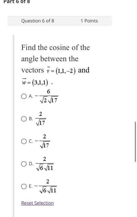 Solved Find the cosine of the angle between the vectors | Chegg.com