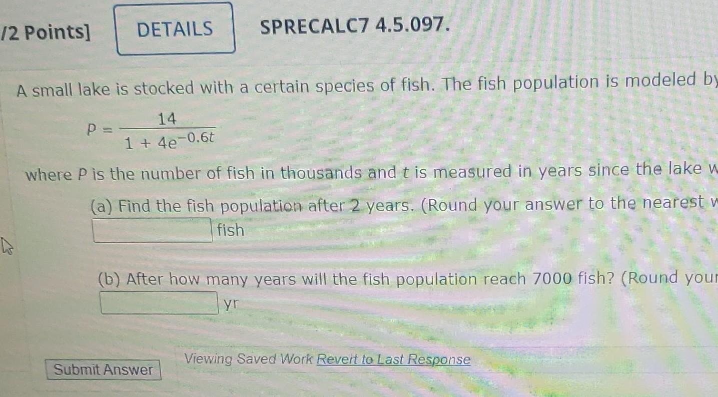 Solved A small lake is stocked with a certain species of | Chegg.com