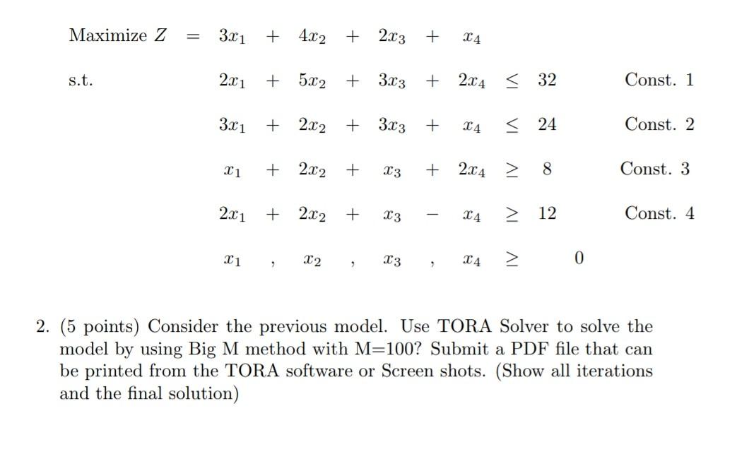 Solved Maximize Z = 3.21 + 4.22 2.23 + 24 + + s.t. 2.31 + | Chegg.com