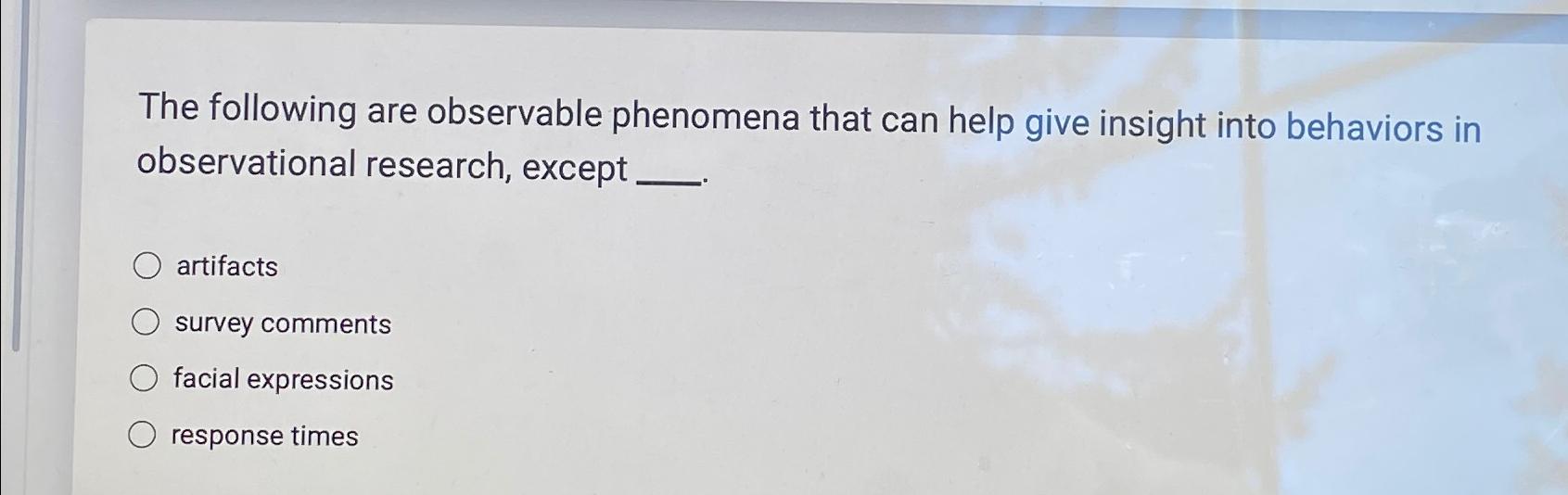 Solved The following are observable phenomena that can help | Chegg.com