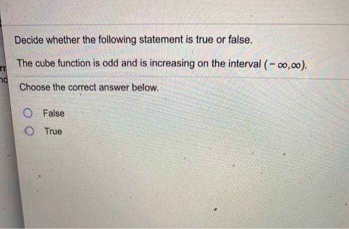 Solved Decide whether the following statement is true or | Chegg.com