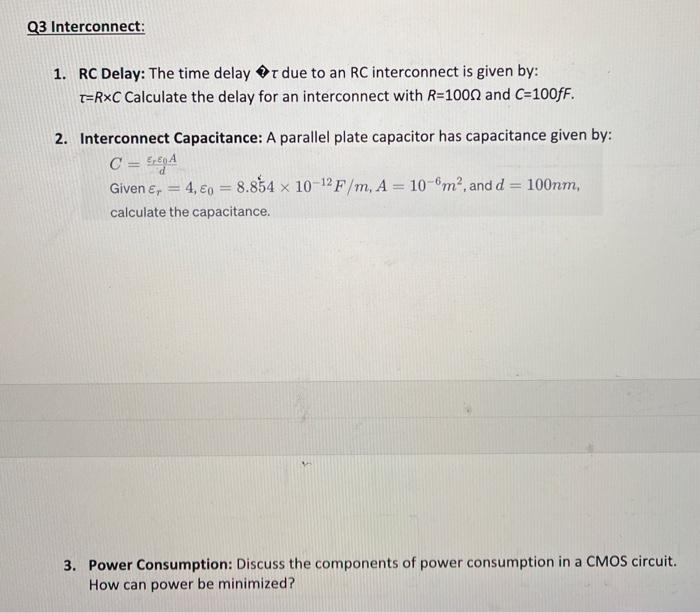 Solved 1. RC Delay: The time delay τ due to an RC | Chegg.com