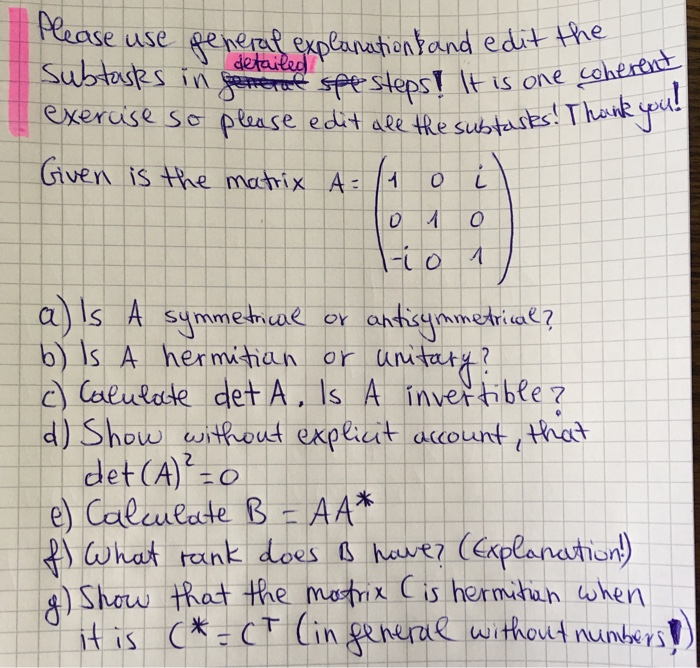 Solved Please use general explanations and edit the Subtasks | Chegg.com