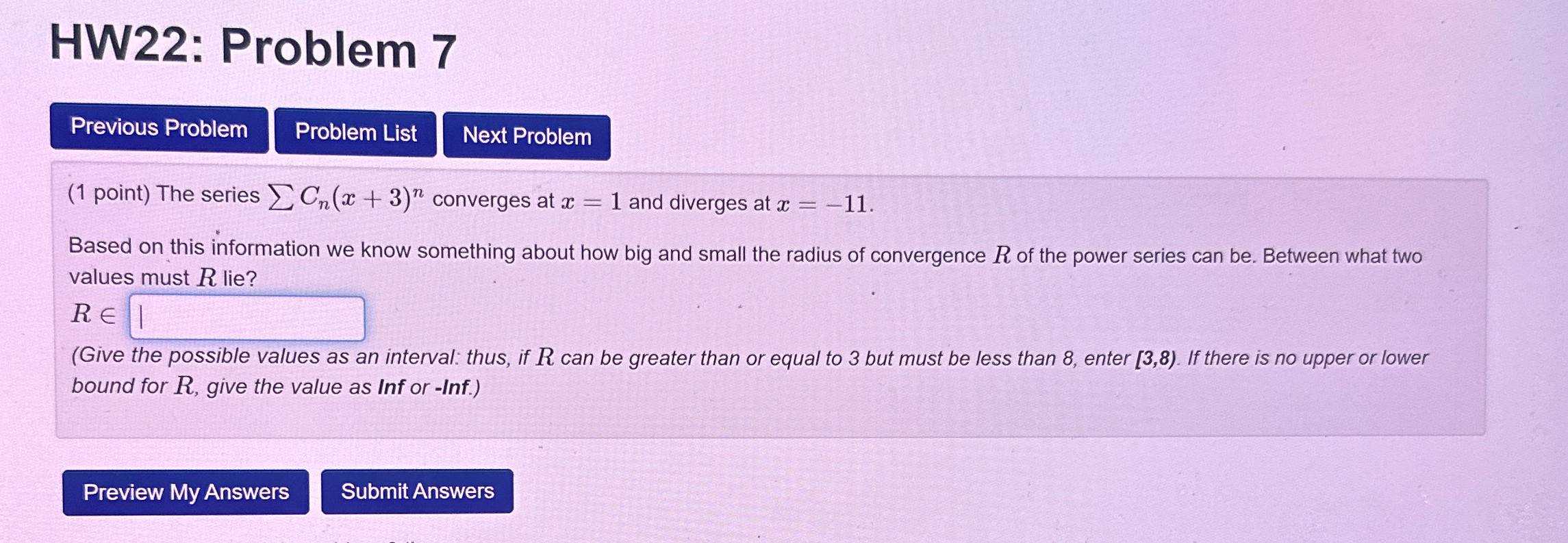 Solved HW22: Problem 7(1 ﻿point) ﻿The series ∑??Cn(x+3)n | Chegg.com