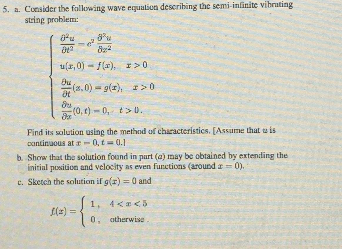 Solved a. ﻿Consider the following wave equation describing | Chegg.com