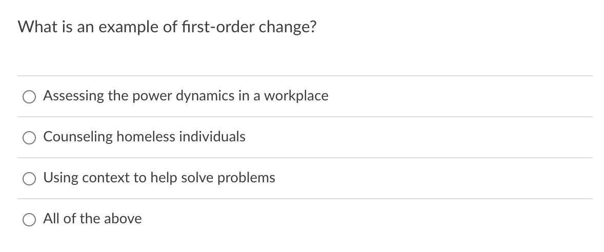 Solved What is an example of first-order change?Assessing | Chegg.com