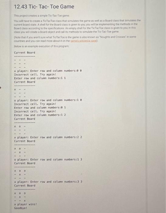 Solved 12.43 Tic-Tac- Toe Game This project creates a simple | Chegg.com