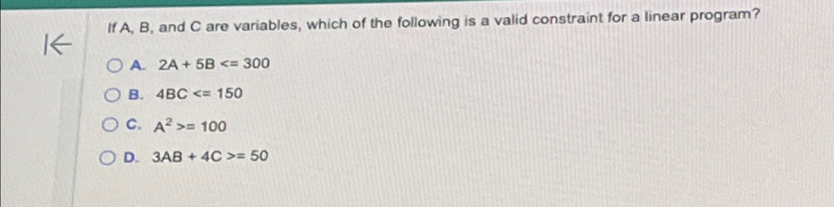 Solved If A,B, ﻿and C ﻿are variables, which of the following | Chegg.com