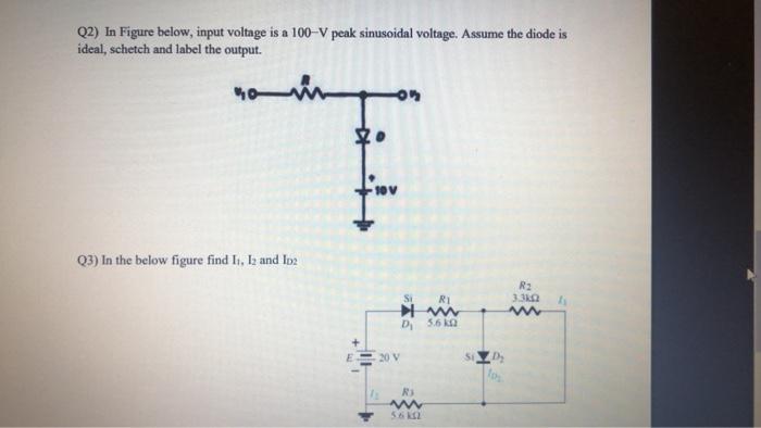 Solved Q1) For a Bridge Rectifier a) Plot the positive and | Chegg.com