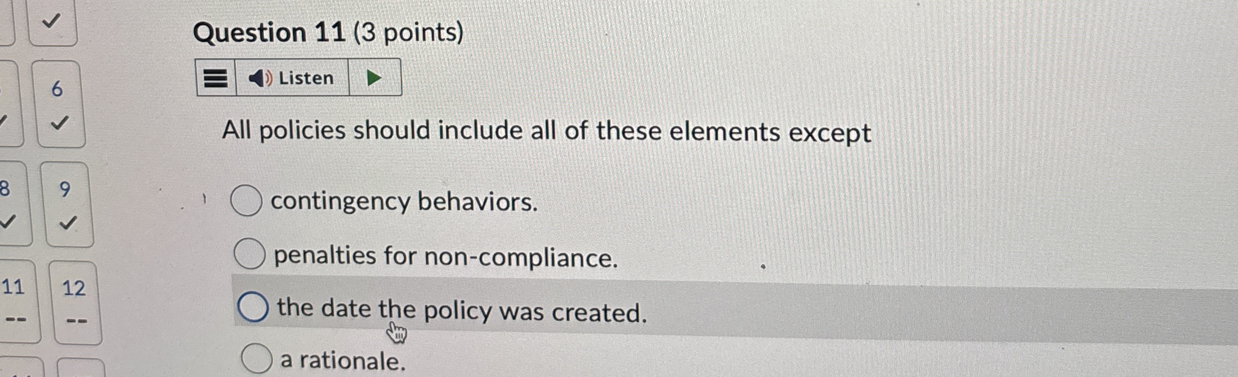 Solved Question 11 (3 ﻿points)6All policies should include | Chegg.com