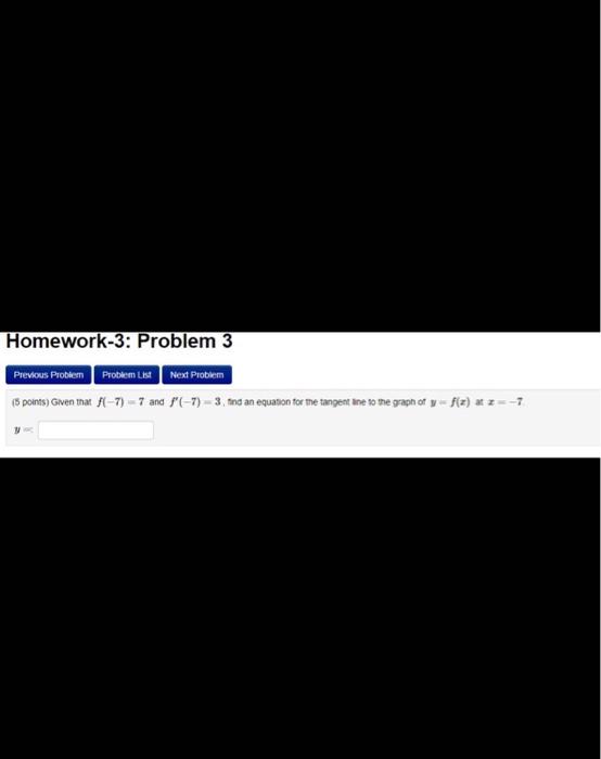 Solved Homework-3: Problem 3 Previous Problem Problem List | Chegg.com Solved Homework-3: Problem 3 Previous Problem Problem List | Chegg.com