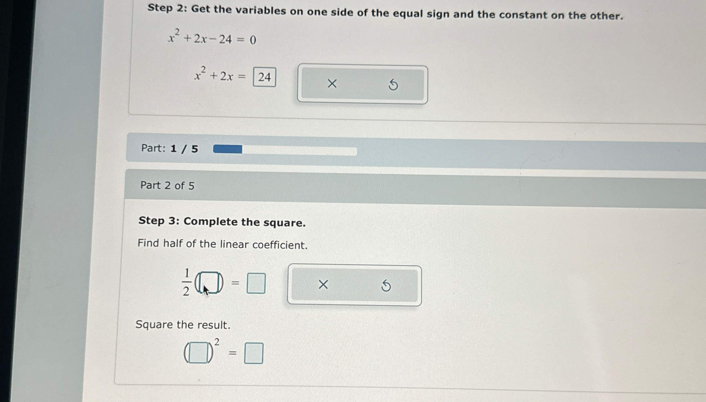 Solved Step 2: Get the variables on one side of the equal | Chegg.com