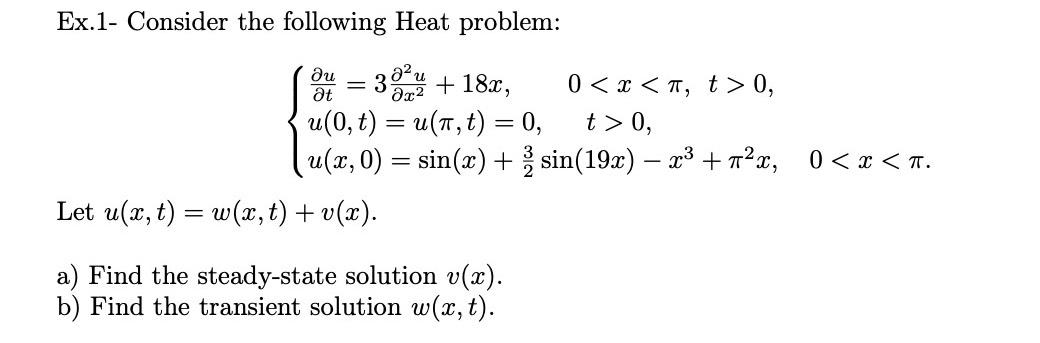 Solved Ex.1- ﻿Consider the following Heat | Chegg.com