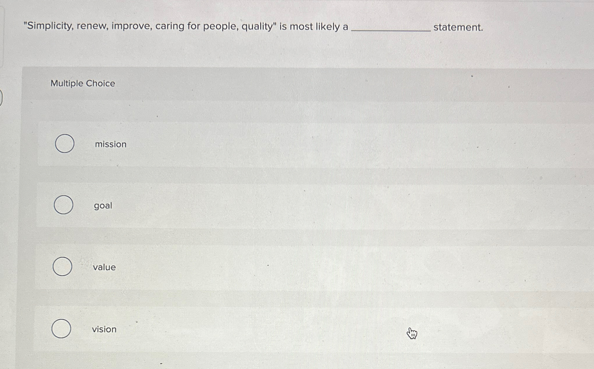 Solved "Simplicity, renew, improve, caring for people, | Chegg.com