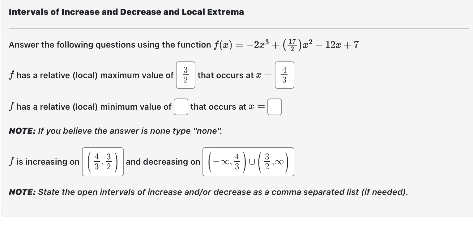 Solved Intervals of Increase and Decrease and Local | Chegg.com
