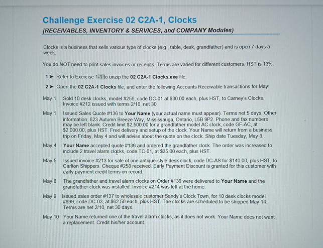 Solved Challenge Exercise 02 ﻿C2A-1, ﻿Clocks(RECEIVABLES, | Chegg.com