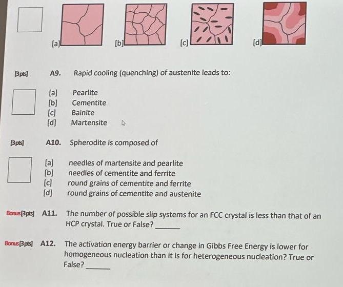 Solved [Bps] A9. Rapid cooling (quenching) of austenite | Chegg.com