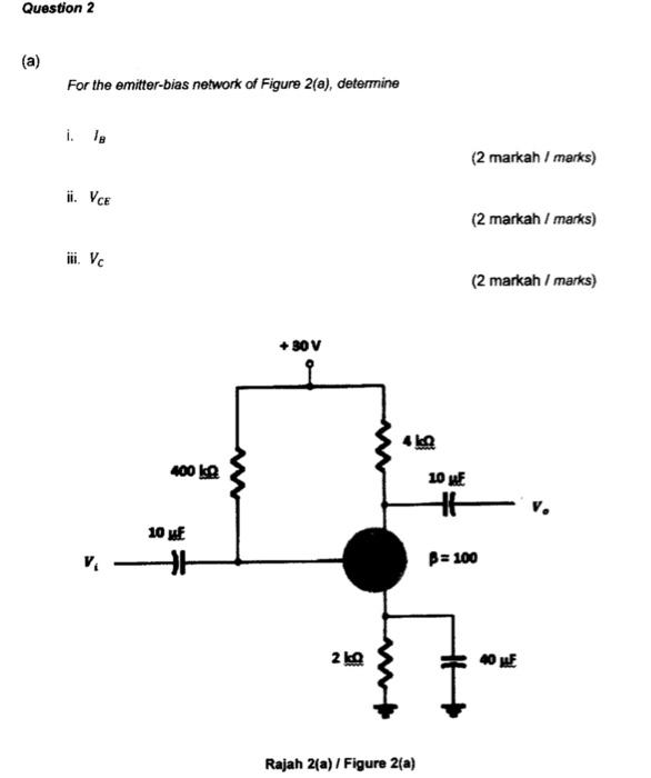 Solved (a) For the emitter-bias network of Figure 2(a), | Chegg.com