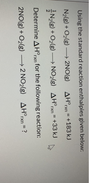 Solved Using the standard reaction enthalpies given below: | Chegg.com