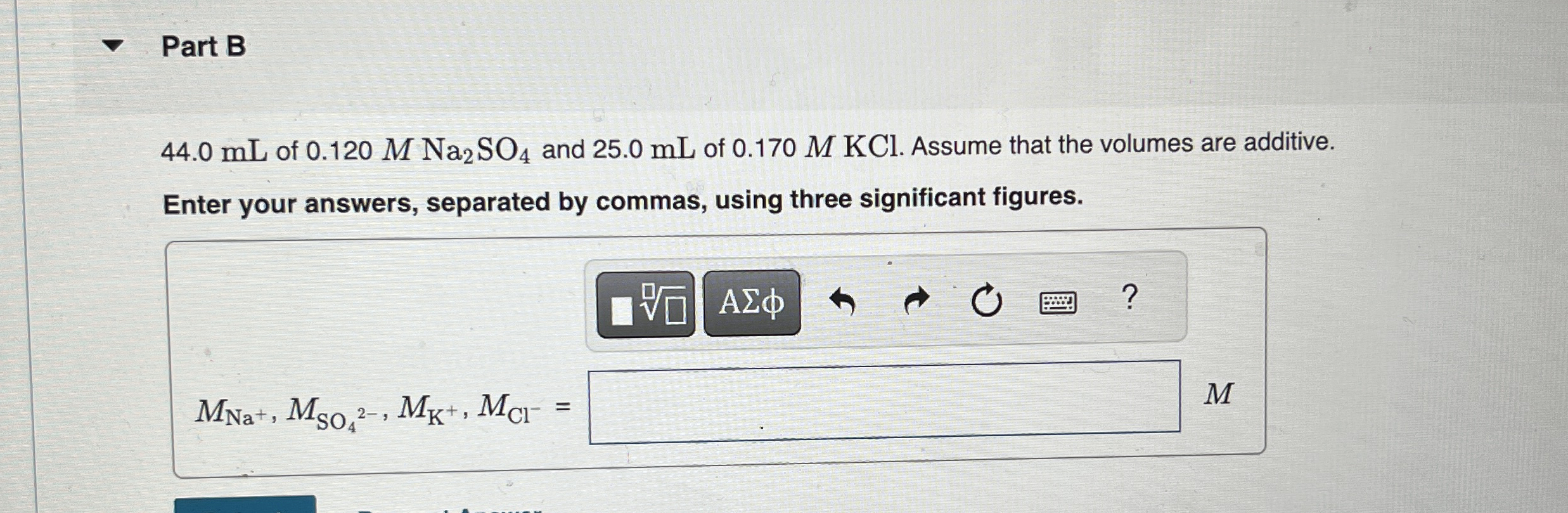 Solved Part B44.0 ﻿mL of 0.120MNa2SO4 ﻿and 25.0 ﻿mL of 0.170 | Chegg.com