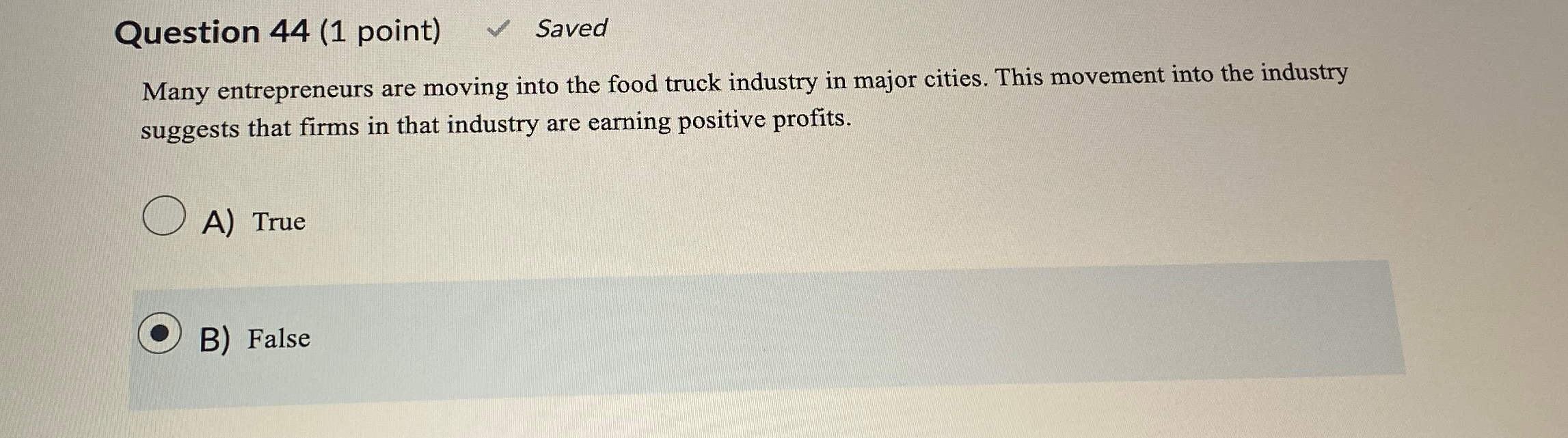 Solved Question 44 (1 ﻿point)SavedMany entrepreneurs are | Chegg.com