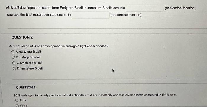 Solved All B cell developments steps from Early pro B cell | Chegg.com