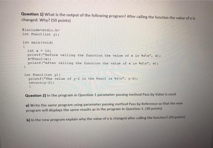 Solved Question 2) In the program in Question 1 parameter | Chegg.com