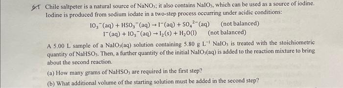 Solved Chile saltpeter is a natural source of NaNO3; it also | Chegg.com