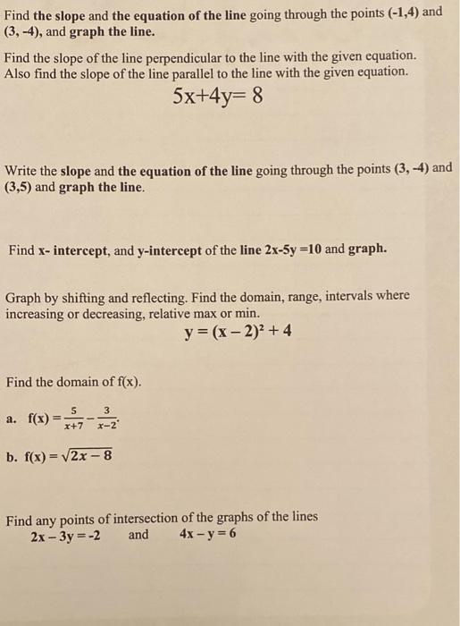 Solved Find the slope and the equation of the line going | Chegg.com