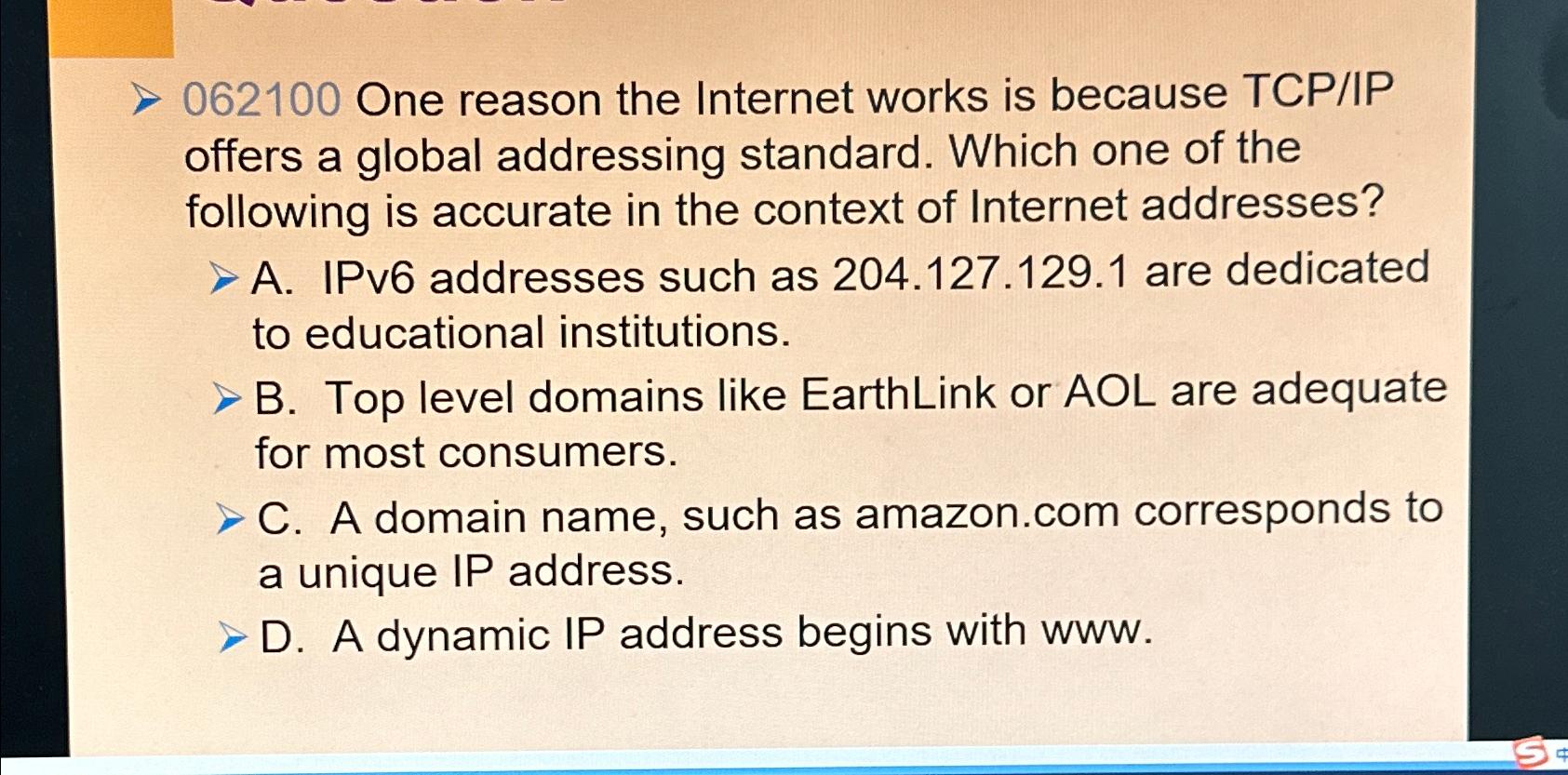 Solved 062100 ﻿One reason the Internet works is because | Chegg.com