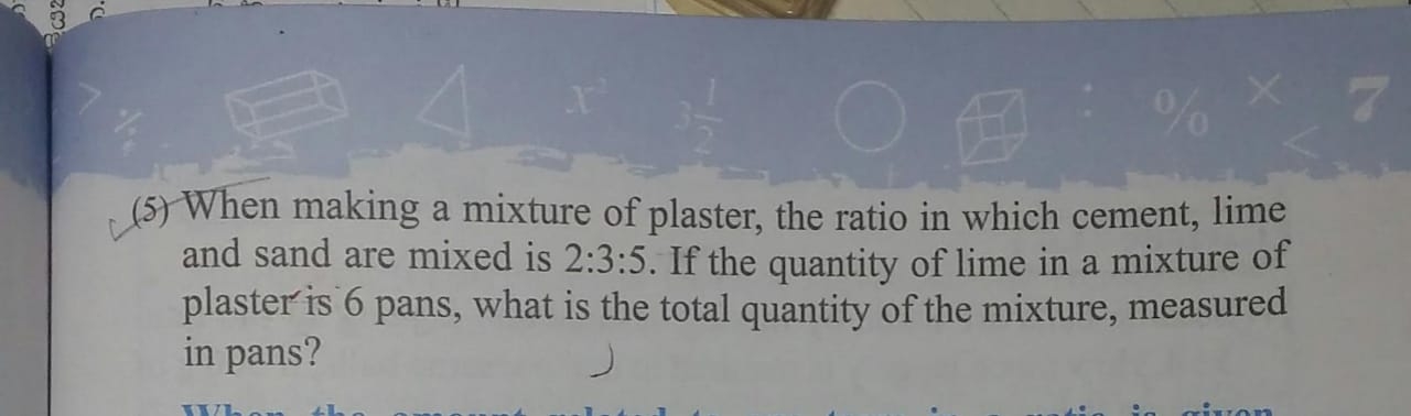 Solved (5) ﻿When making a mixture of plaster, the ratio in | Chegg.com