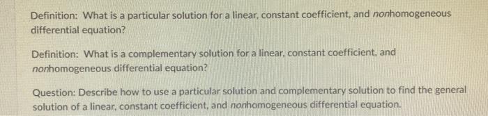Solved Definition: What is a particular solution for a | Chegg.com