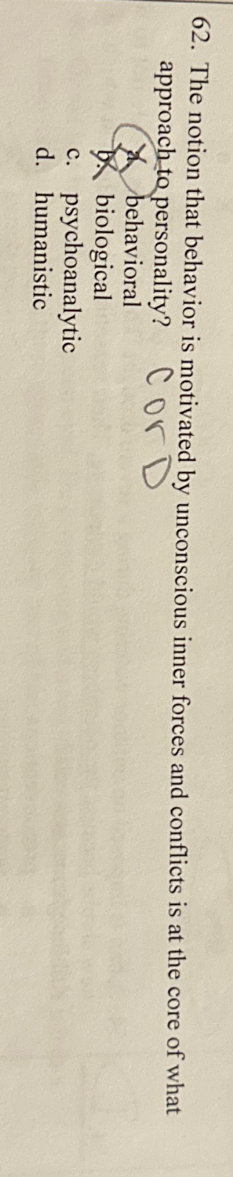 Solved The notion that behavior is motivated by unconscious | Chegg.com