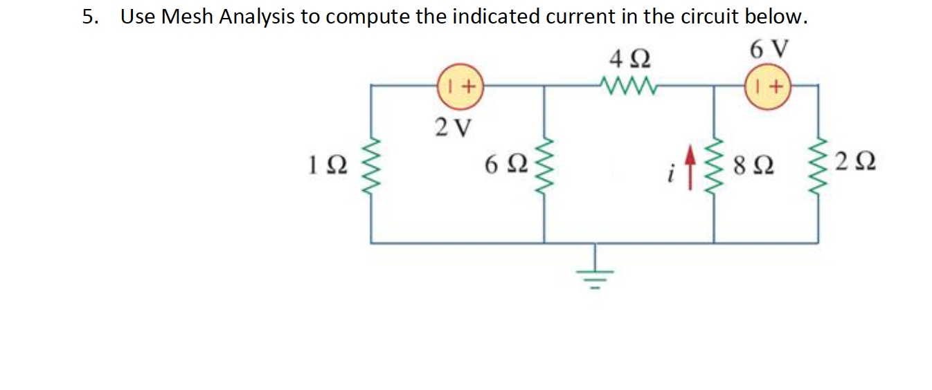 Solved Use Mesh Analysis to compute the indicated current in | Chegg.com