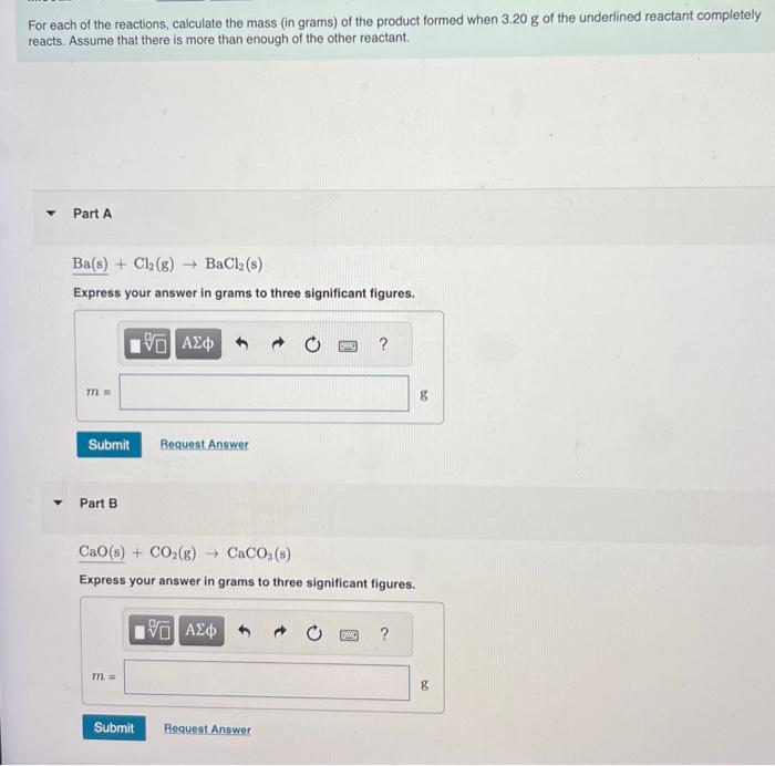 Solved For each of the reactions, calculate the mass (in | Chegg.com