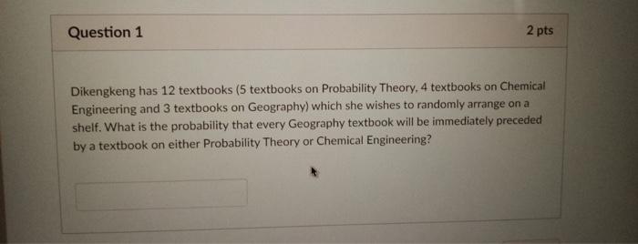 Solved Dikengkeng has 12 textbooks ( 5 textbooks on | Chegg.com