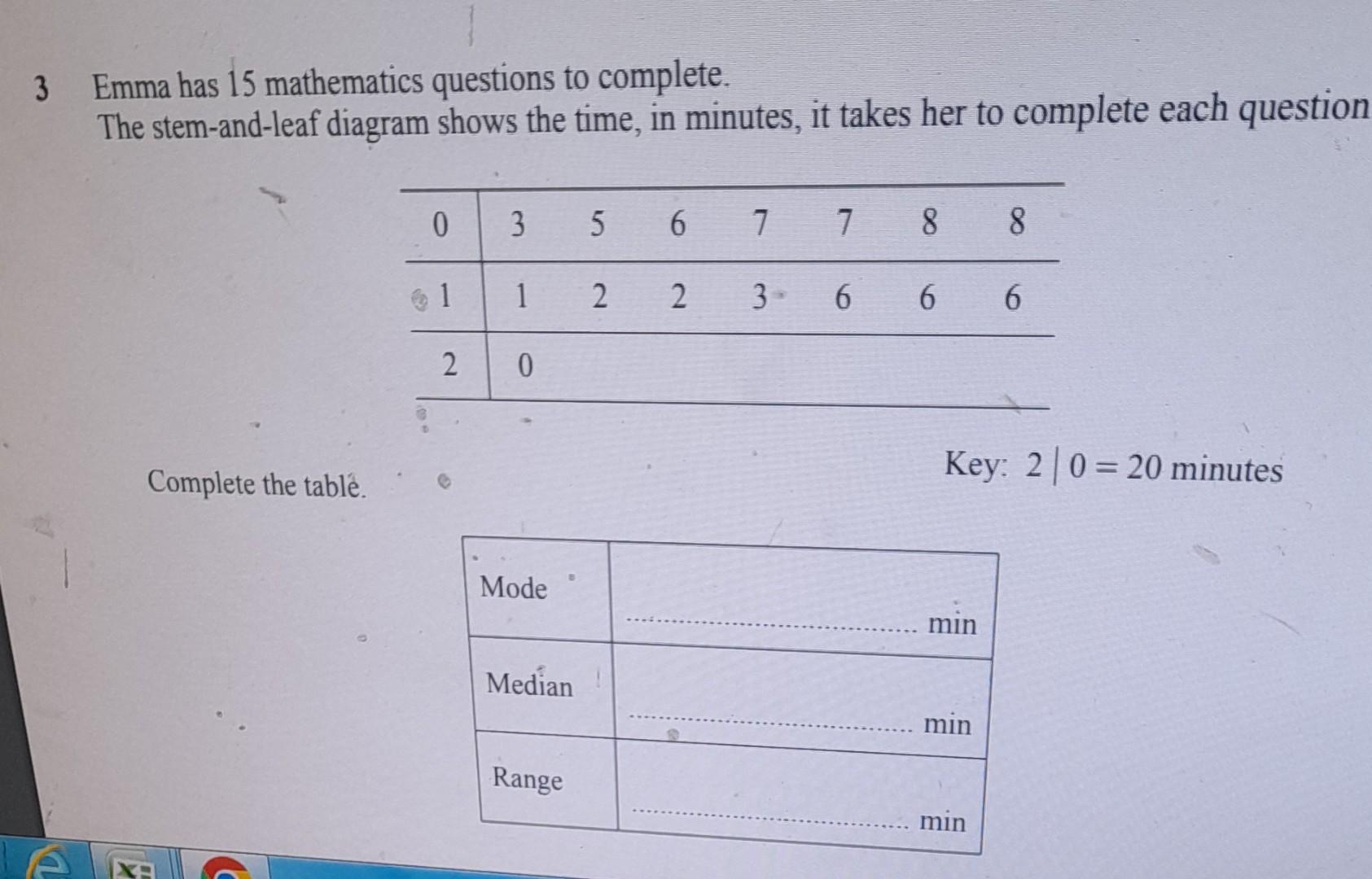 Solved Emma has 15 mathematics questions to complete. The | Chegg.com