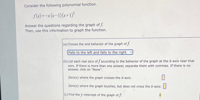 Solved Consider the following polynomial function. | Chegg.com